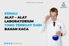 Kenali Alat – Alat Laboratorium Yang Terbuat Dari Bahan Kaca