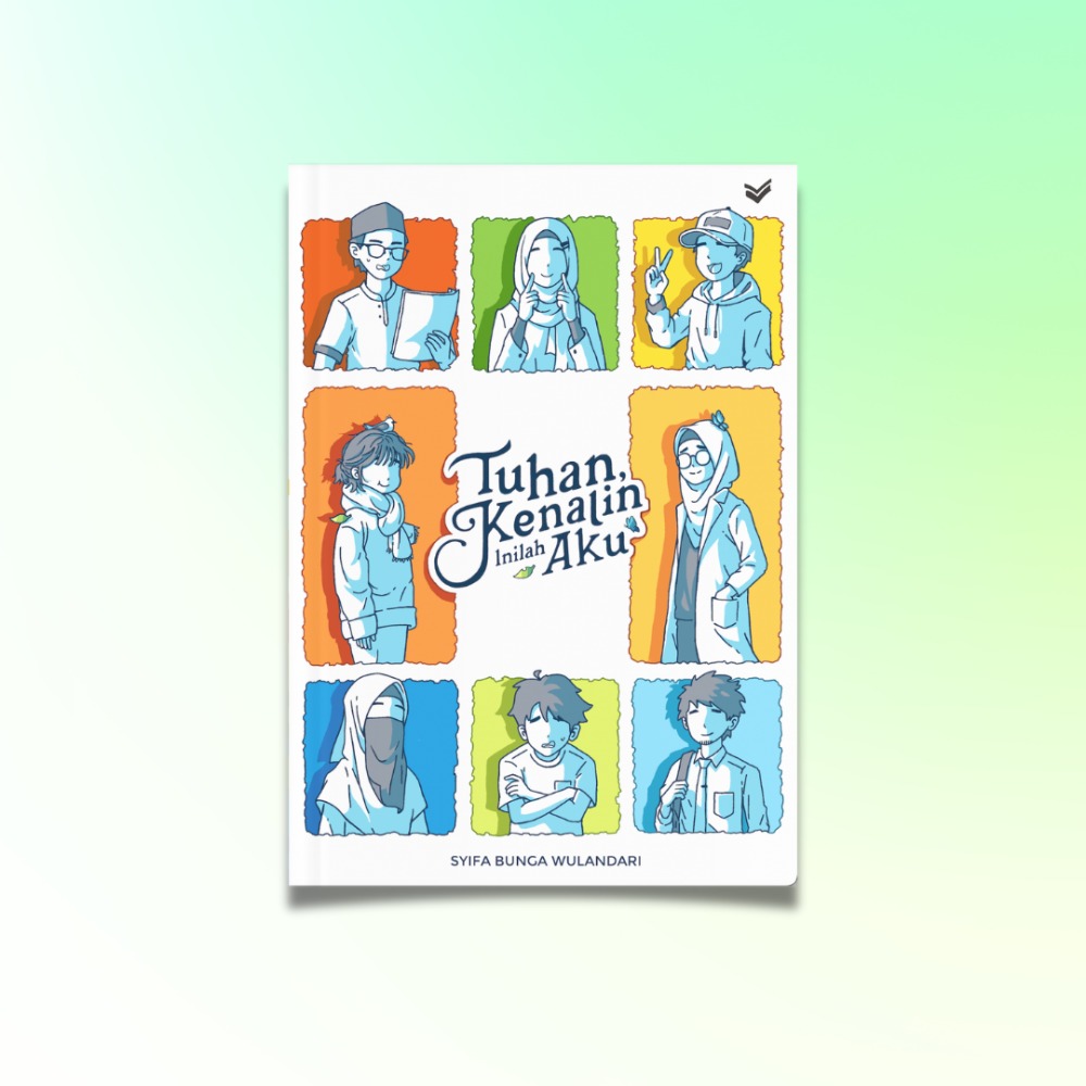 Tuhan Kenalin, Inilah Aku karya Syifa Bunga W