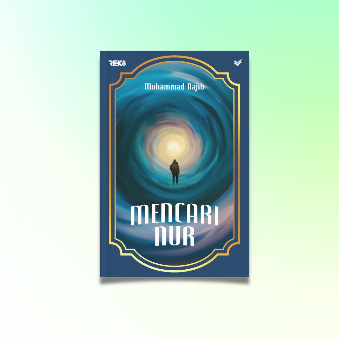 Mencari Nur karya Muhammad Najib